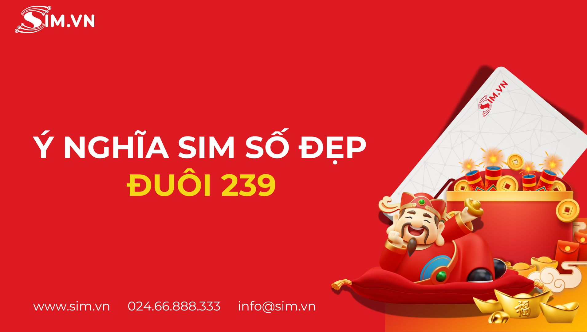 Sim số đẹp đuôi 239