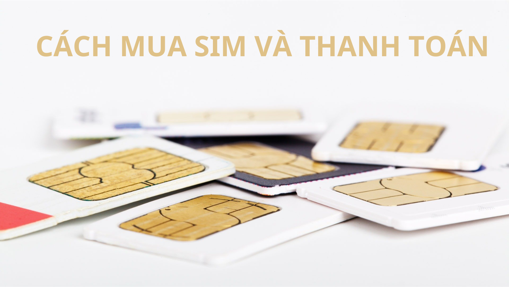 Cách mua sim và thanh toán